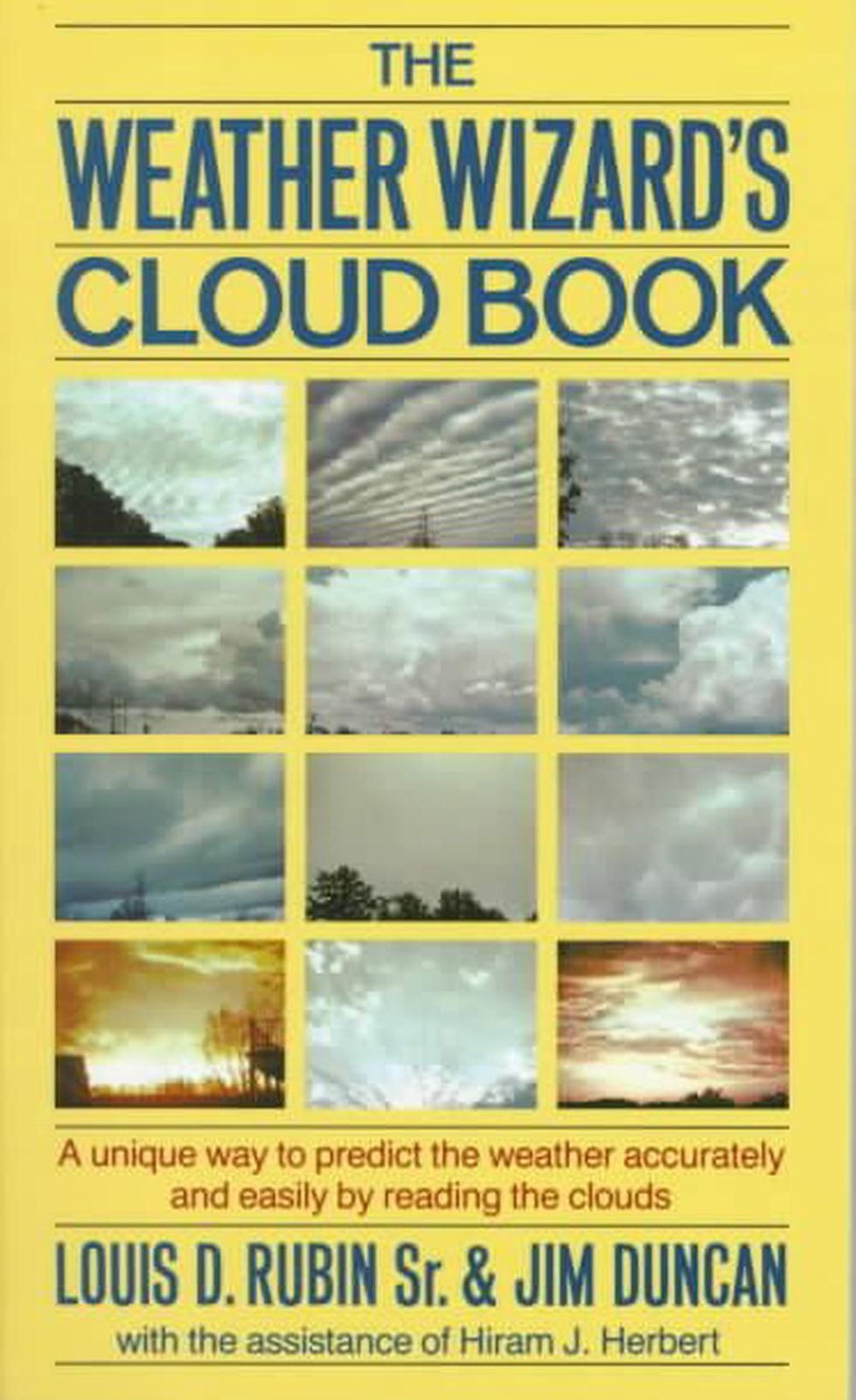 The Weather Wizard's Cloud Book: A Unique Way to Predict the Weather ...