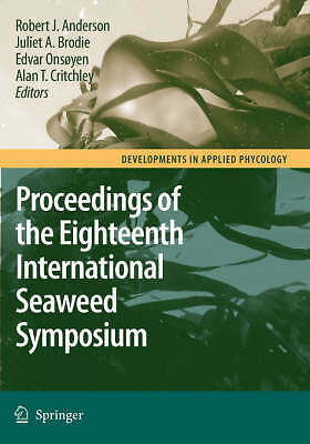 Eighteenth International Seaweed Symposium: Proceedings of the ...