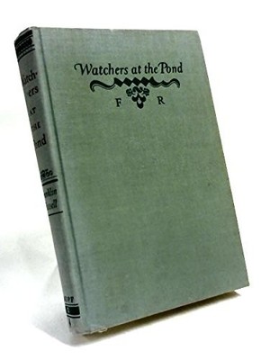 WATCHERS AT THE POND By Franklin Russell - Hardcover 9780394451091| eBay