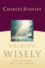 Walking Wisely: Real Life Solutions for Life's Journey - Paperback - VERY GOOD 9780785288138| eBay