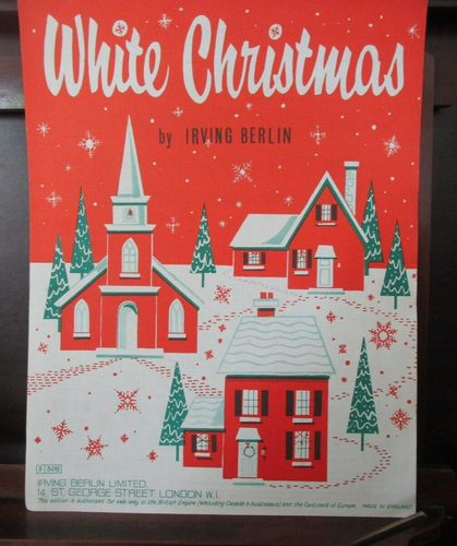 White Christmas Bing Crosby Words & Music Irving Berlin Ltd. A4 Sheet ...