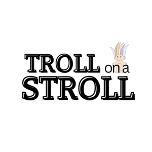 Troll On A Stroll | eBay Stores