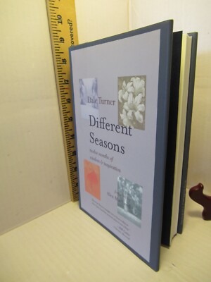 Different Seasons/ Twelve Months of Wisdom & Inspiration/ by Dale ...
