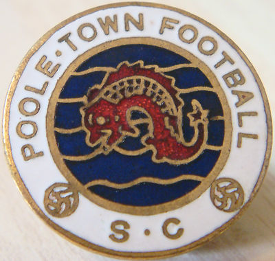 POOLE TOWN FC Vintage SUPPORTERS CLUB Maker PREMIER BADGES LONDON ...