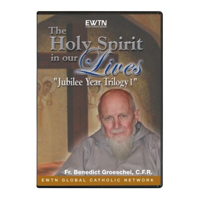 THE HOLY SPIRIT IN OUR LIVES. FR. BENEDICT GROESCHEL : AN EWTN DVD | eBay