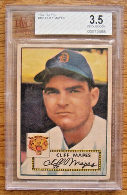 1952 Topps BVG 3.5 VG+ #103 Cliff Mapes Detroit Tigers (no creases) | eBay