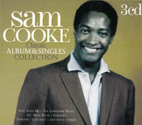SAM COOKE~~~~CLASSIC ALBUM AND SINGLES COLLECTION~~ 3CD BOX SET~~~NEW ...