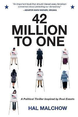 42 Million to One by Hal Malchow (2022, Trade Paperback) for sale ...