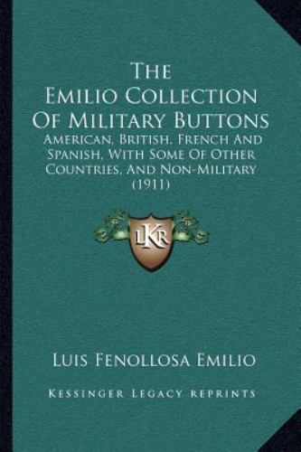 Emilio Collection of Military Buttons : American, British, French and ...