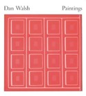 Dan Walsh: Paintings by Dan Walsh: Used 9780975392102| eBay