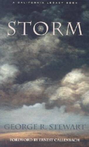 Storm (California Legacy) - Paperback By Stewart, George Rippey - GOOD ...