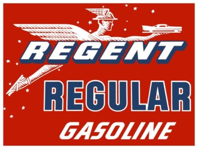 REGENT Regular Gasoline NEW Sign: 18 x 24" USA STEEL XL Size | eBay
