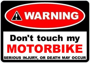 2 WARNING DONT TOUCH MY MOTORBIKE decal Self Adhesive Sticker ...