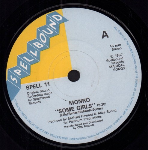 Monro Some Girls 7" vinyl UK Spellbound 1987 pic sleeve has small ...