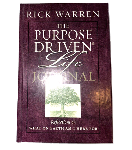 The Purpose Driven Life, Journal by Rick Warren (Hardcover, 2002 ...