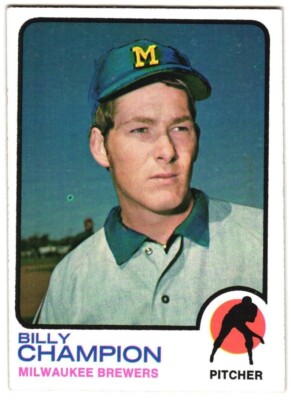 1973 Topps Baseball #74 Billy Champion Milwaukee Brewers - Ex/NM | eBay