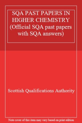 SQA PAST PAPERS IN HIGHER CHEMISTRY (Official SQA past papers wi | eBay UK