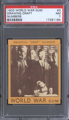 1933 World War Gum #3 Drawing Draft Numbers PSA 7 NM Cert #17281184 | eBay