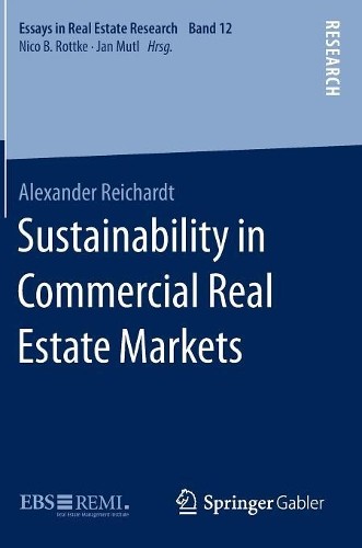 Alexander Reichardt Sustainability in Commercial Real Estate Markets ...