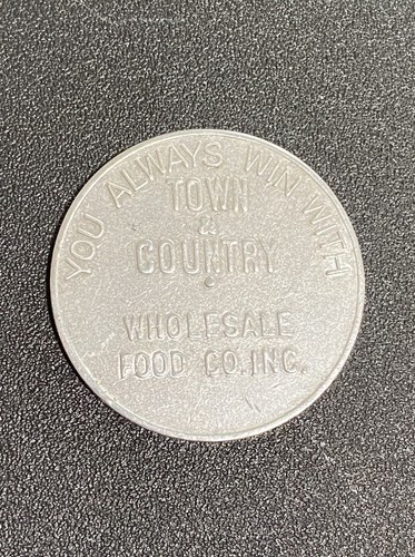Vintage Town & Country Wholesale Food Co Spinner Token Coin C81 | eBay