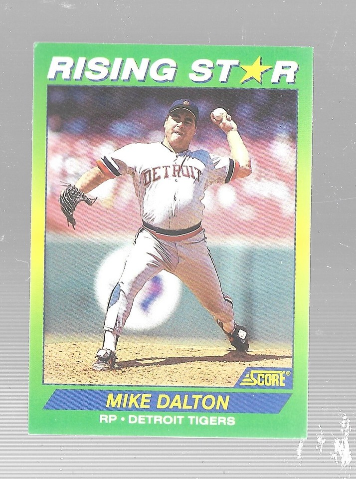 1992 Score Rising Star Mike Dalton 95 Rookie Detroit Tigers Baseball ...