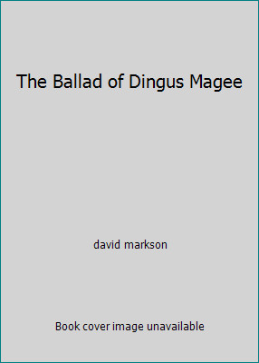 The Ballad of Dingus Magee by david markson | eBay