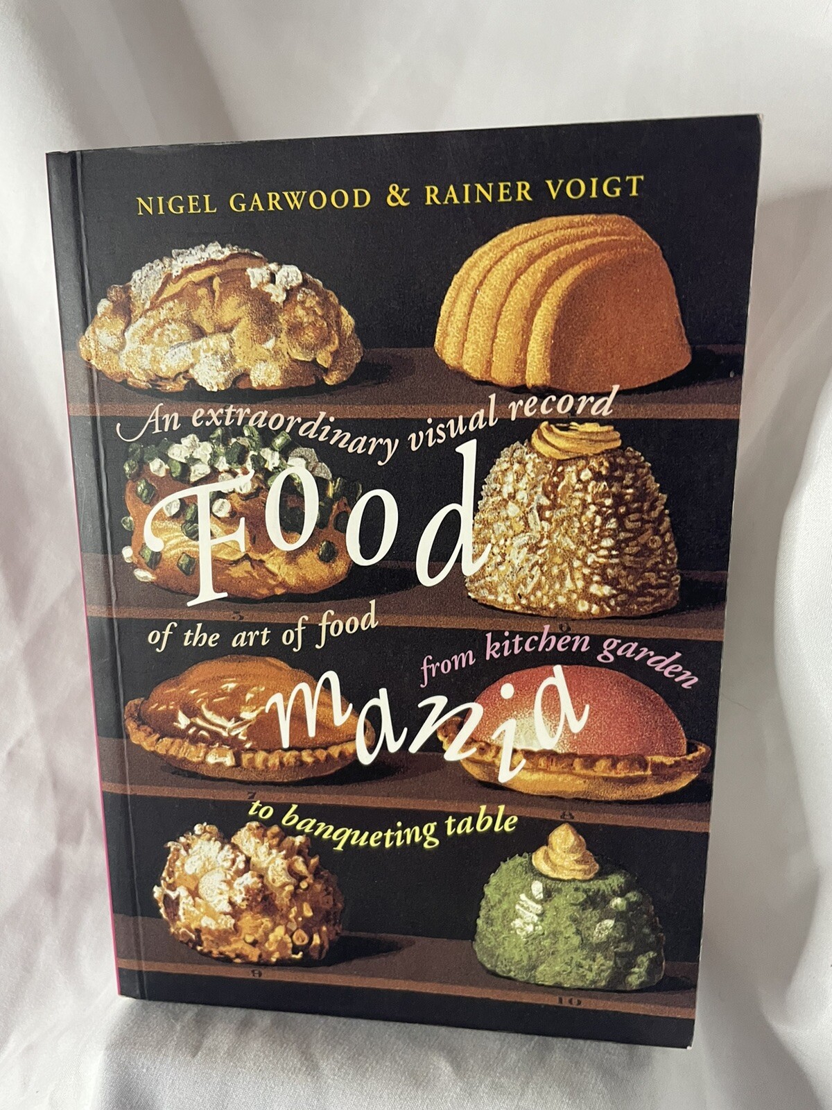 2001 FOOD MANIA Visual record of the Art of Food HISTORICAL ...