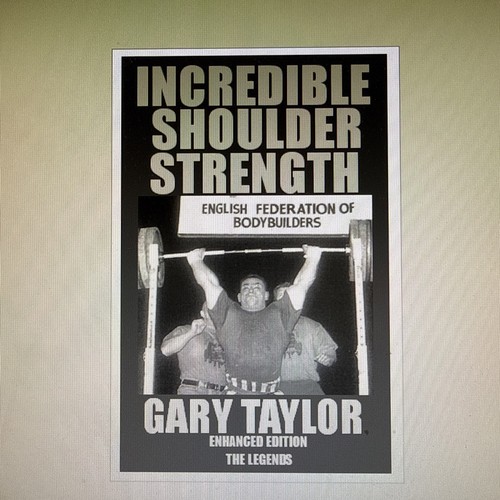 Powerlifting Bodybuilding Gary Taylor Incredible Shoulder Strength ...