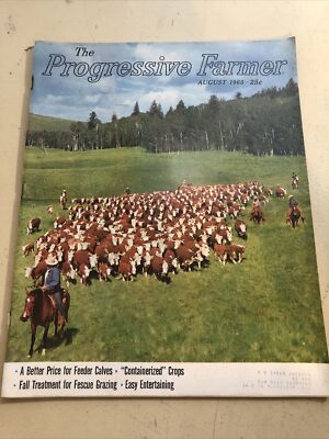 ☑️THE PROGRESSIVE FARMER MAGAZINE, AUGUST 1965, NICE ADS & MORE Free ...