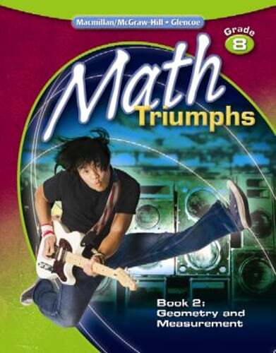 Math Triumphs, Grade 8, Student Study Guide, Book 2: Geometry and ...