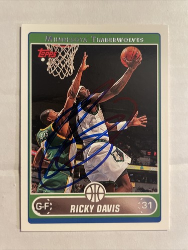 2006 Topps Ricky Davis Autographed Card #85 In Person Timberwolves ...