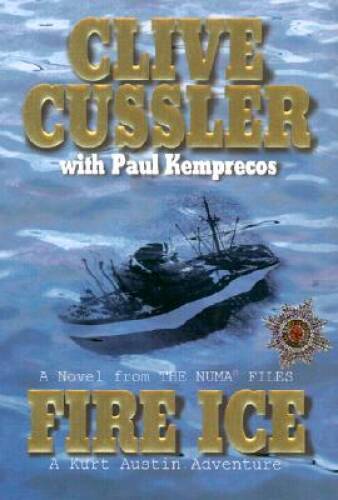 Fire Ice (The Numa Files) - Hardcover By Cussler, Clive - GOOD ...