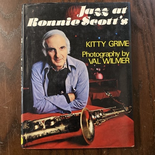 JAZZ AT RONNIE SCOTT'S by Kitty Grime Hardcover w/DJ 1979 Pics by Val ...