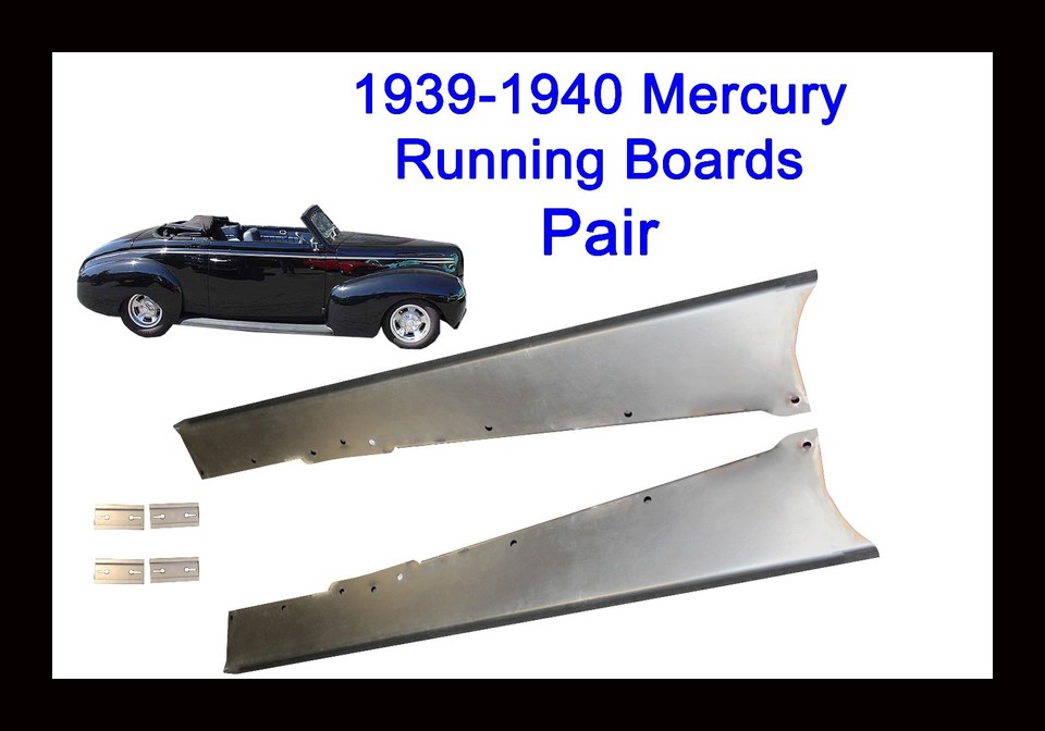 1939 1940 Mercury Merc Steel Running Board Set 39,40 - Made in USA 16 ...