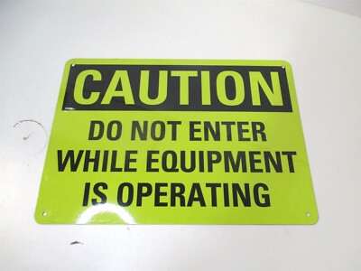 Lyle (LCU3-0388-RA_14x10) Caution Do Not Enter While Equipment is ...