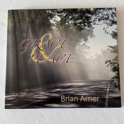 Brian Arner Grace & Peace Audio CD 2009 | eBay
