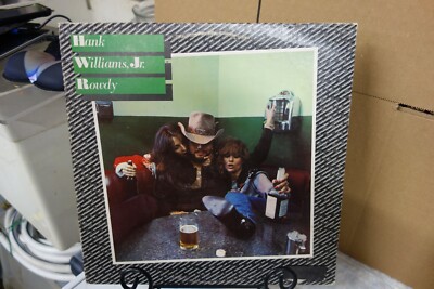 HANK WILLIAMS JR ROWDY ELEKTRA RECORDS 6E-330 VG+ | eBay