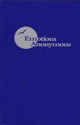 Emotions Anonymous, Emotions Anonymous International 9780960735655| eBay