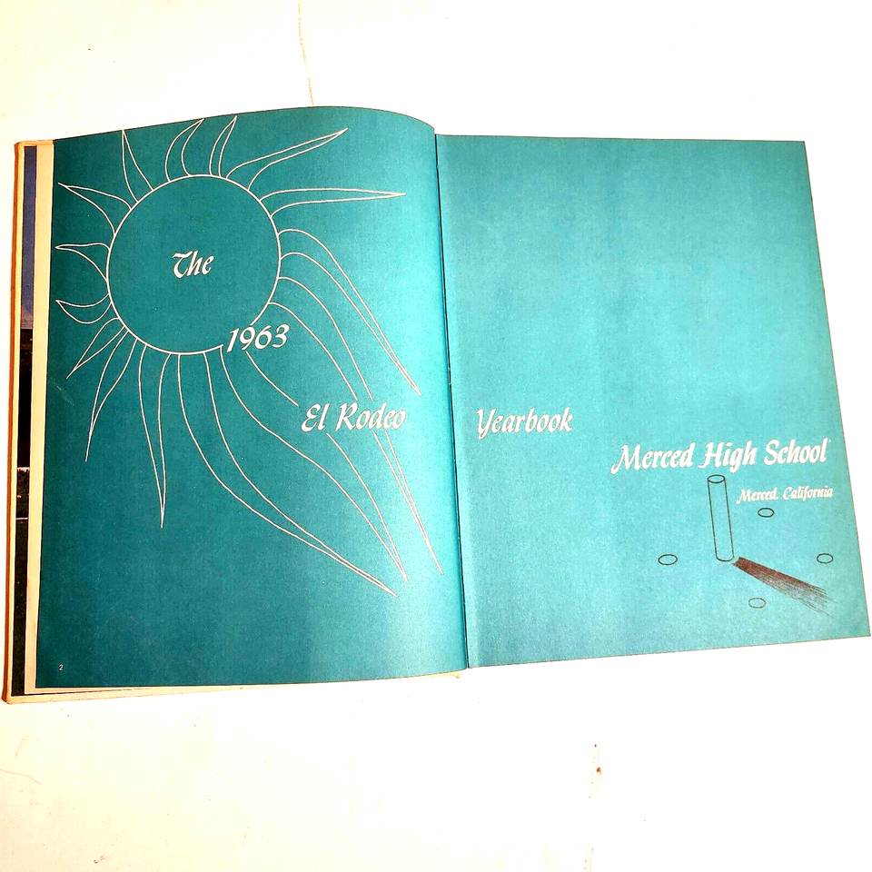 Merced High School Merced, Calif, 1963 Yearbook - El Rodeo | eBay