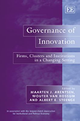Governance of Innovation : Firms, Clusters and Institutions in a ...
