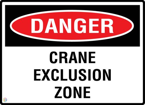 Danger Crane Exclusion Zone Safety Sign/Sticker in Multi Size ...