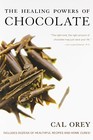 THE HEALING POWERS OF CHOCOLATE By Cal Orey *Excellent Condition ...