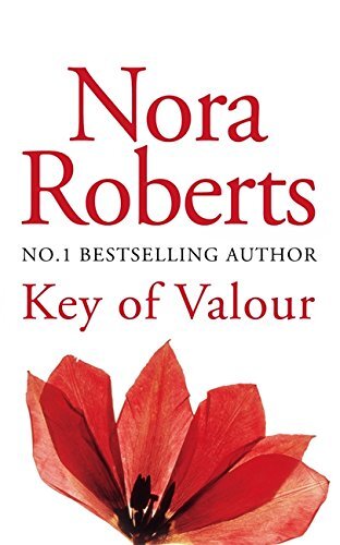 Key Of Valour: Number 3 in series (Key Trilogy), Roberts, Nora, Used ...