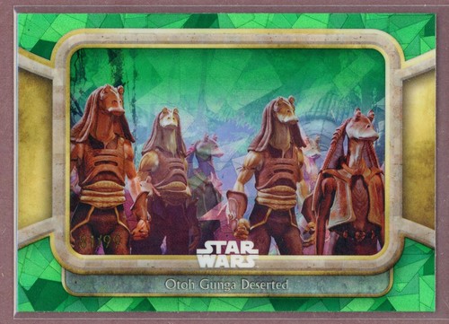 2024 Topps Chrome Star Wars Sapphire Green #68 Otoh Gunga Deserted 81/ ...