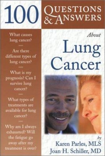 Lung Cancer Paperback Karen, Schiller, Joan H. Parles 9780763720568 | eBay