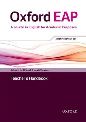 Oxford EAP: Intermediate/B1+: Teacher's Book, DVD and Audio CD Pack ...
