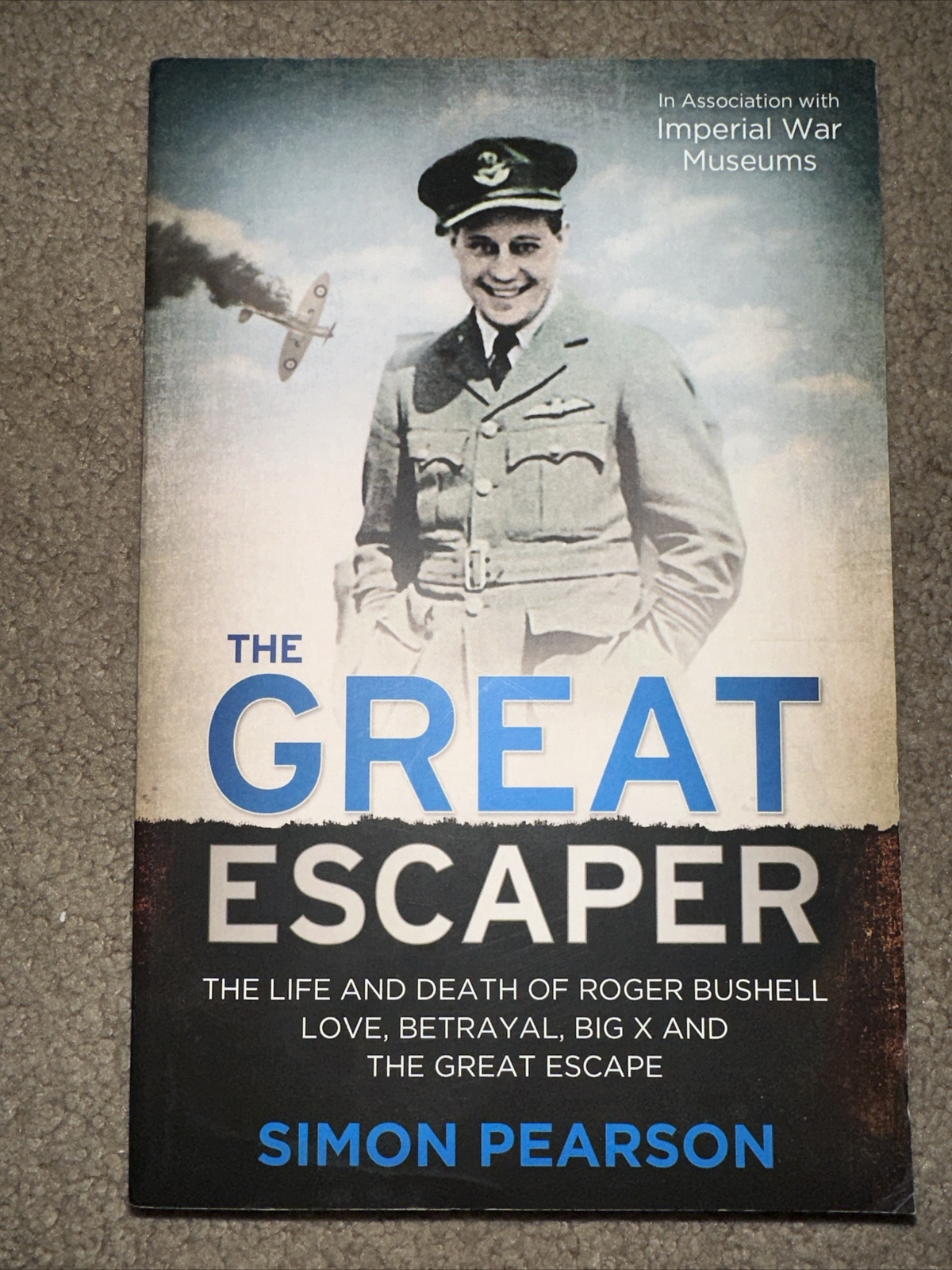 The Great Escaper : The Life and Death of Roger Bushell - Love ...