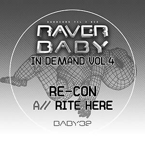 Re-Con - Raver Baby In Demand Vol.4 - UK 12" Vinyl - 2009 - Raver Baby ...