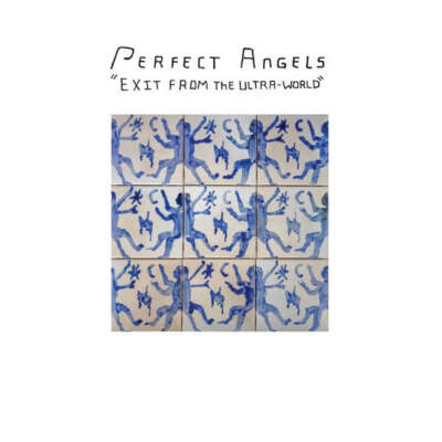 Perfect Angels - Exit from the Ultra-World (LP) | eBay