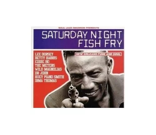 Saturday Night Fish Fry New Orleans Funk And Soul Soul Jazz 2001 2 x ...